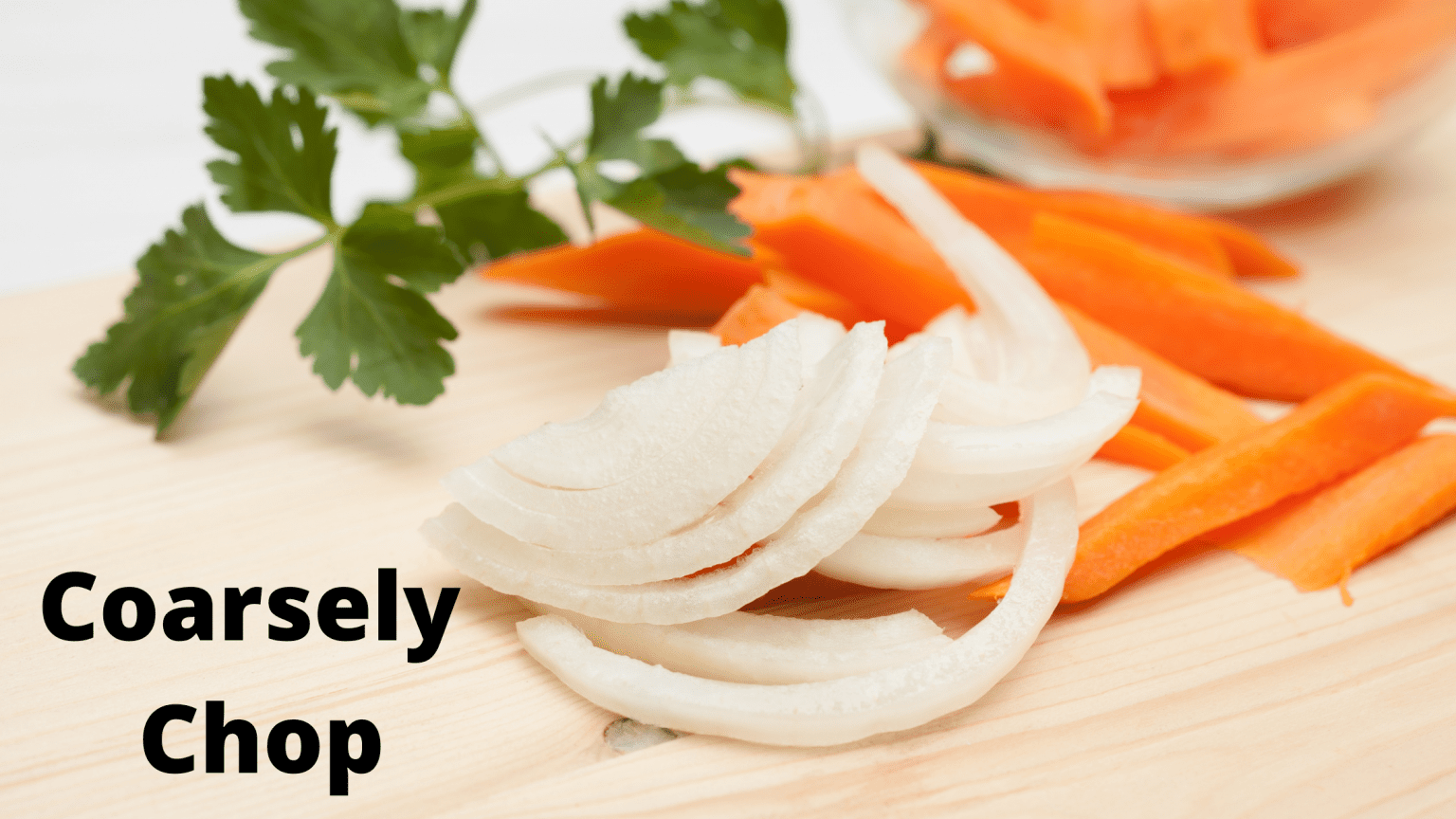 What does it mean to coarsely chop something? – Housetriumph